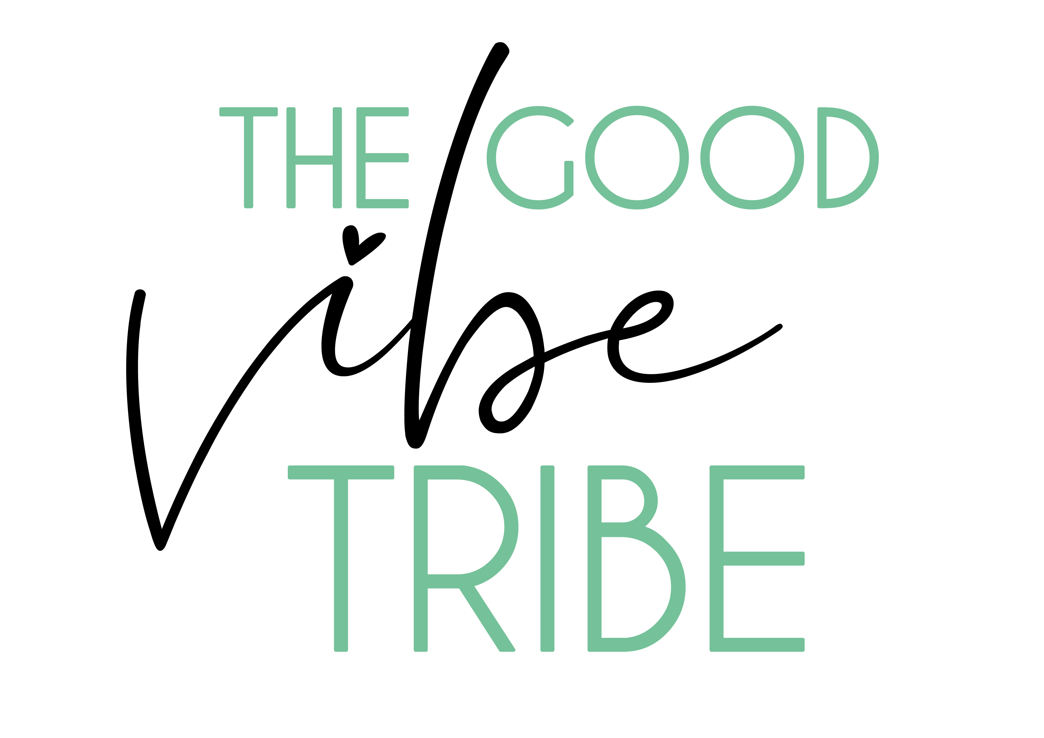 Welcome to The Good Vibe Tribe